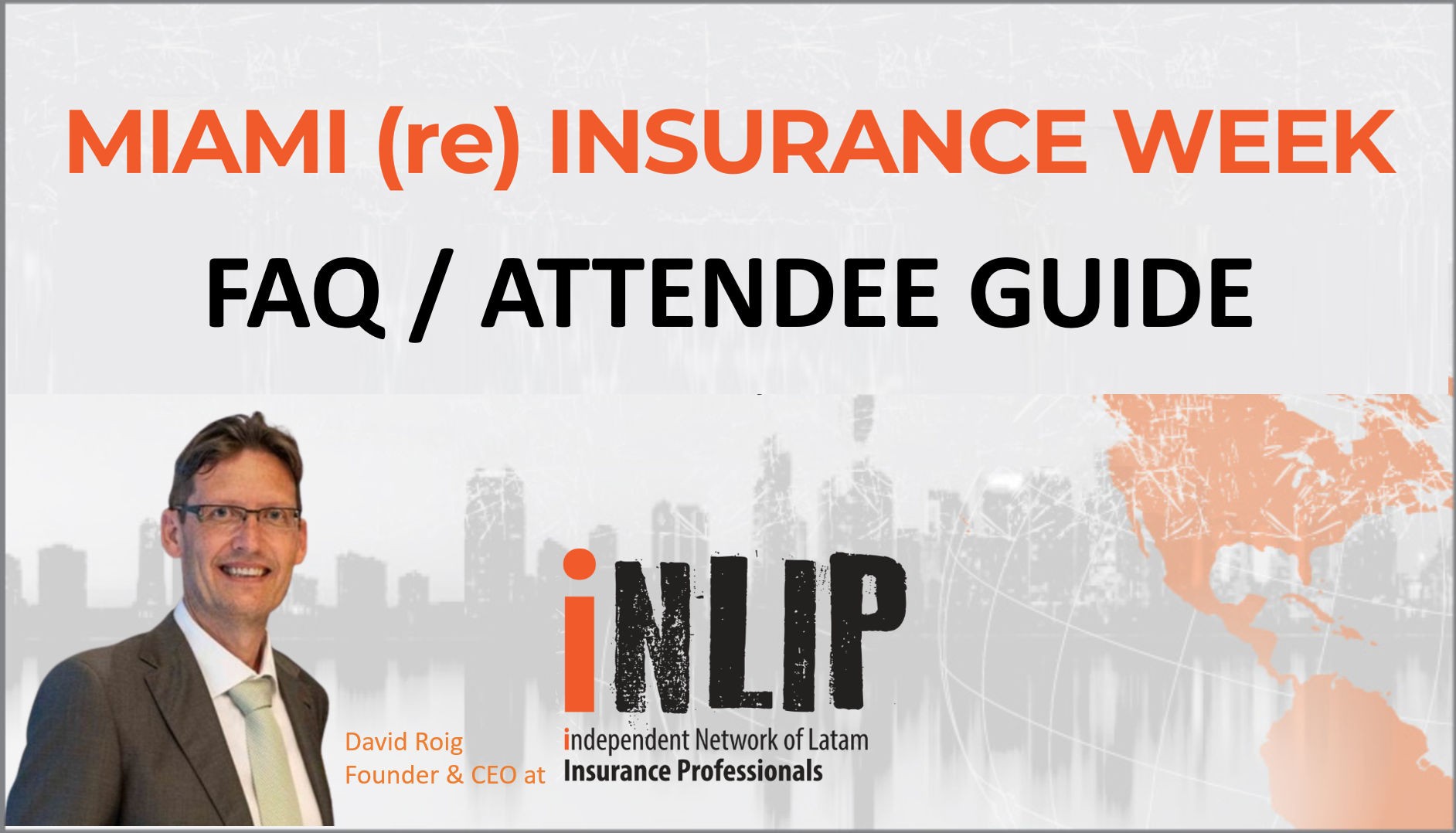 Miami Reinsurance Week guide and FAQ - iNLIP